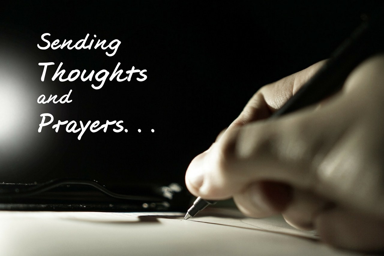 Thoughts and Prayers - this-n-that chitchat